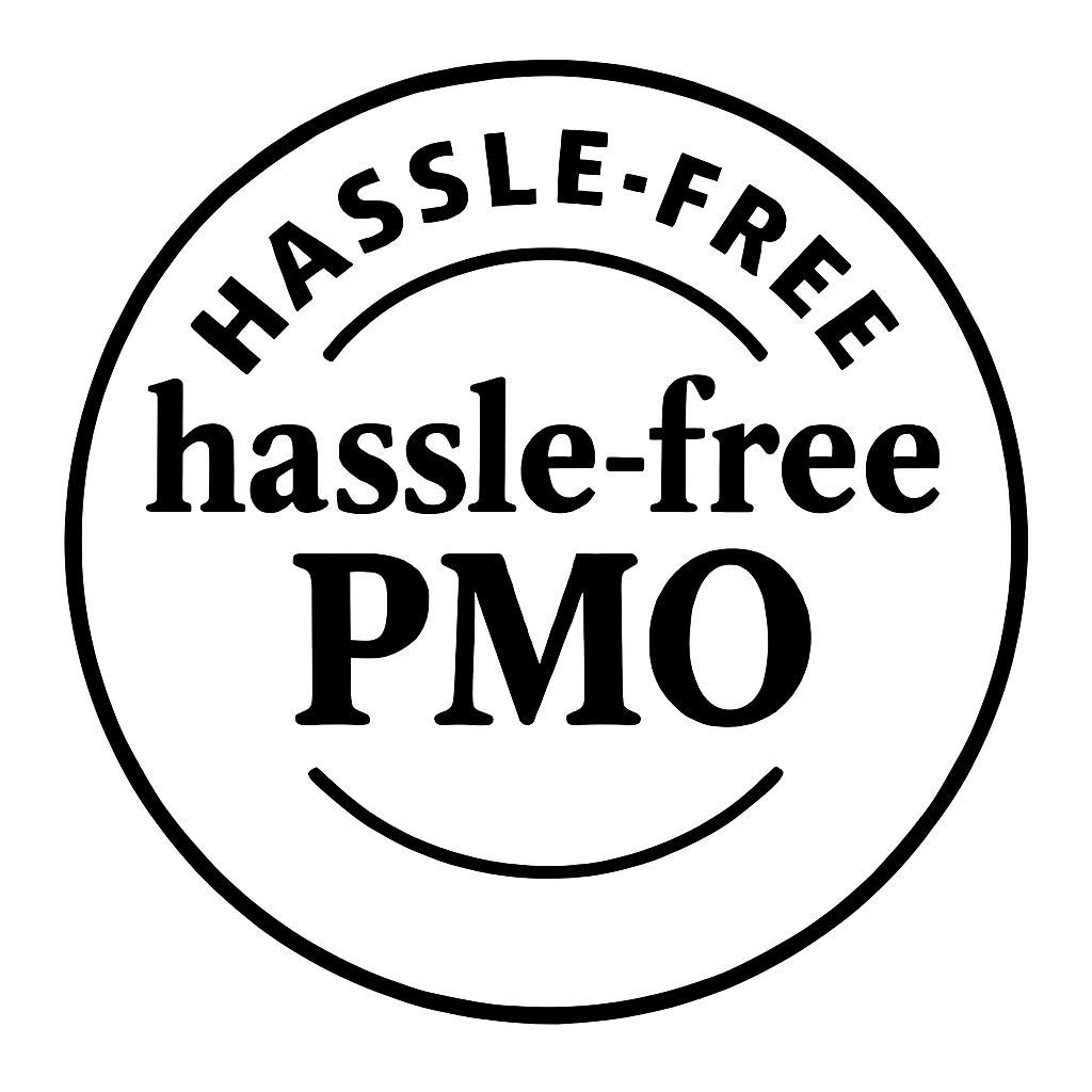 Hassle-free PMO